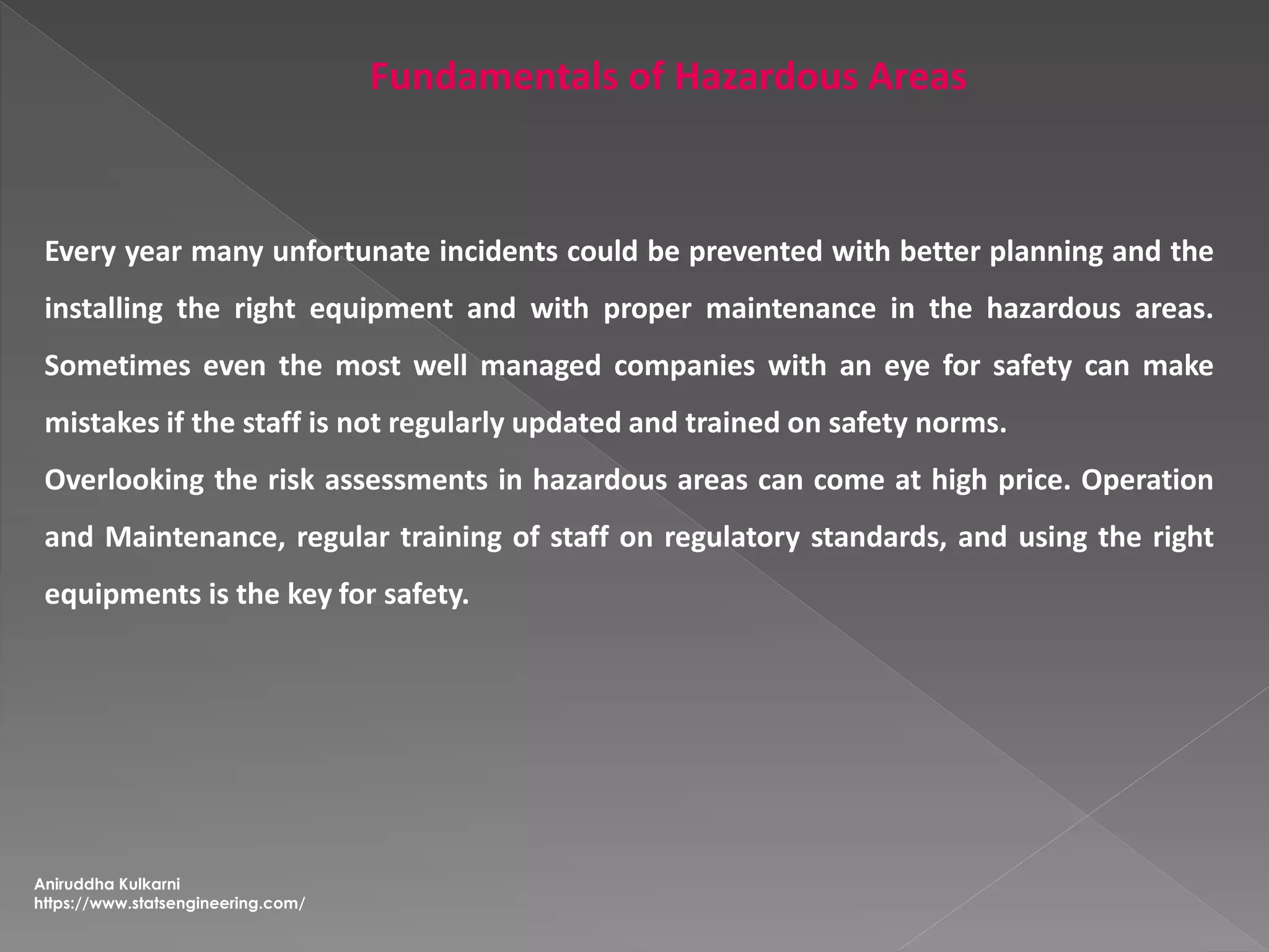 Hazardous areas series( Module1 of 18) - What is hazardous area and ...