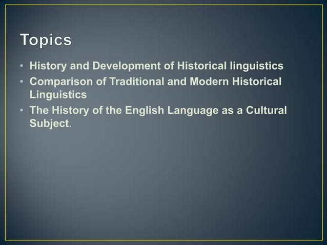 Module1 historical linguistics-part2 | PPT | Free Download