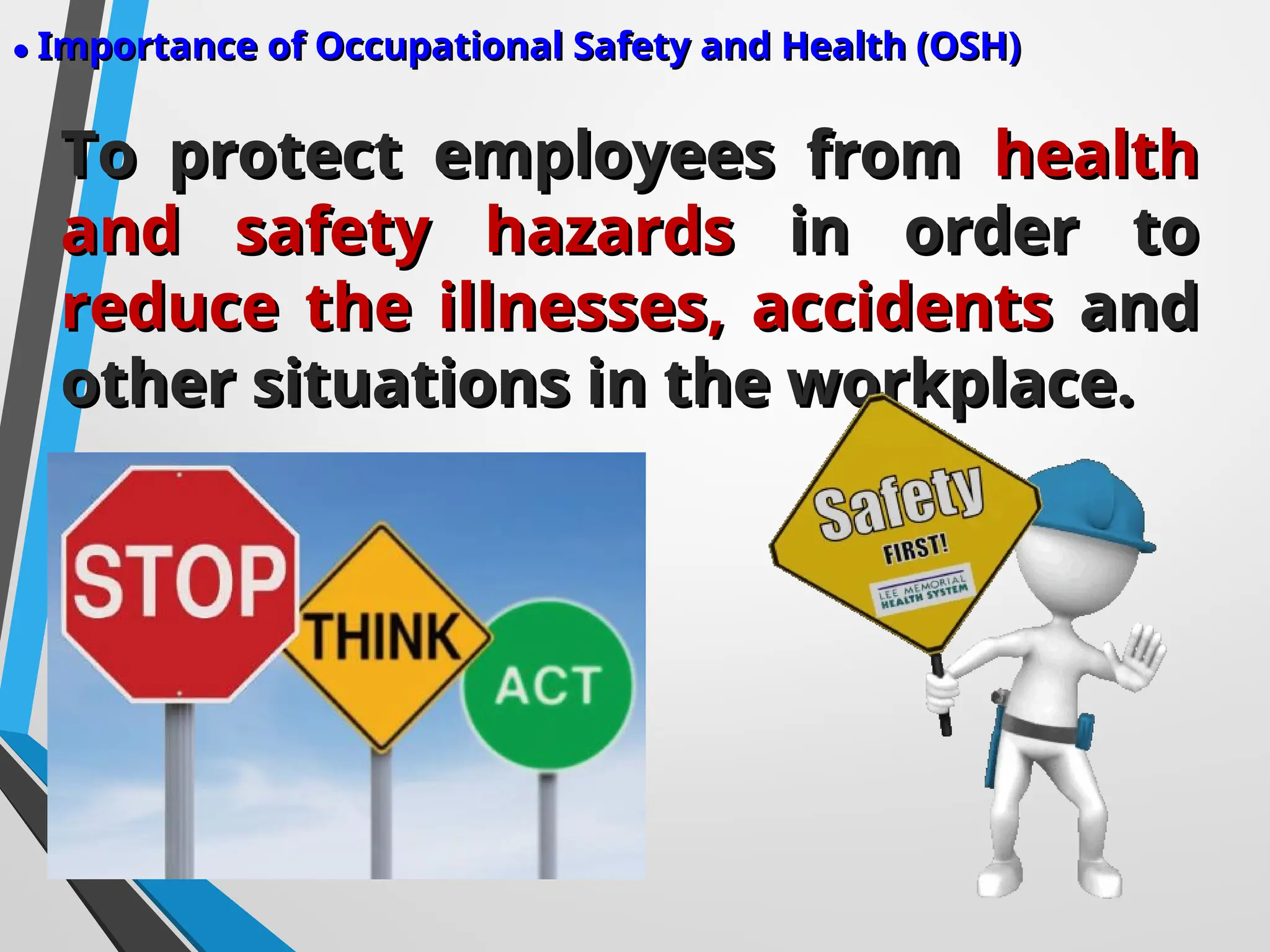 Module 1-Importance of Occupational Health and Safety Orientation in ...