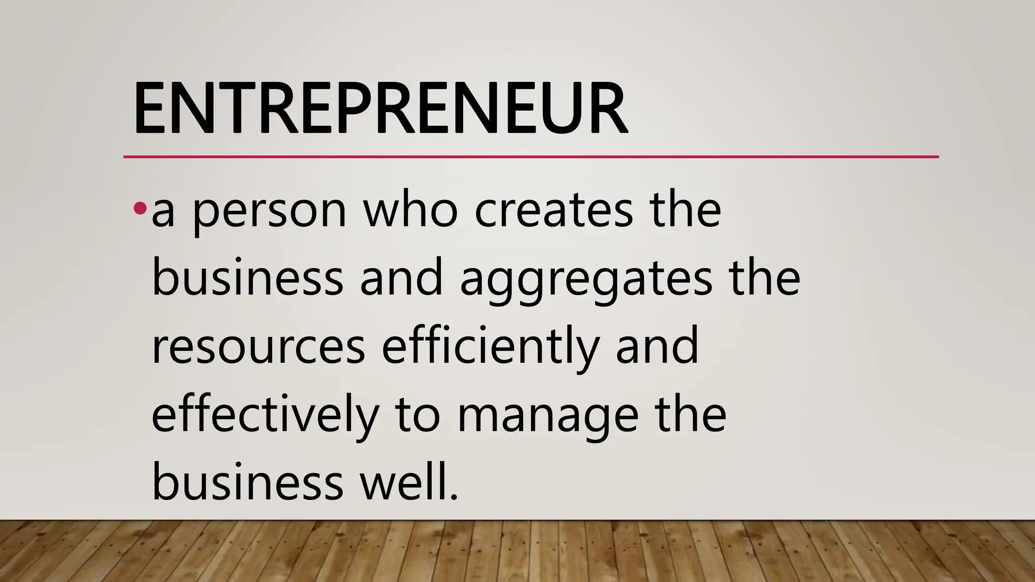 MODULE 1 - INTRODUCTION TO ENTREPRENEURSHIP | PPTX