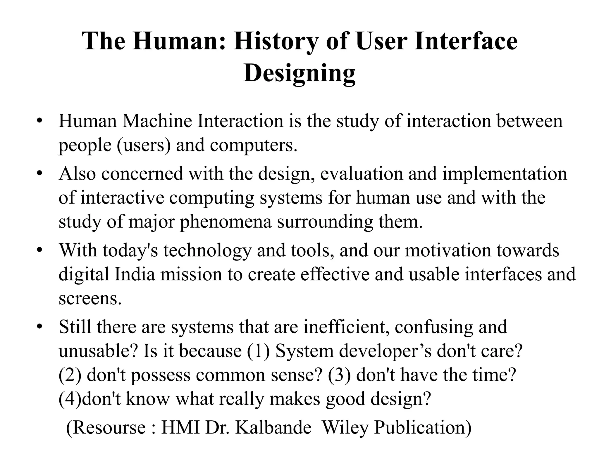 HUMAN MACHINE INTERACTION | PPT