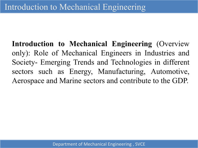 Module 1-Introduction to Mechanical Engineering.pptx | Physics | Science