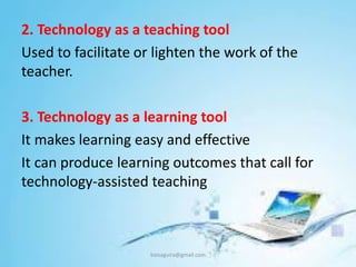 Module 1 lesson 3 - Role of Technology for teaching and learning | PDF