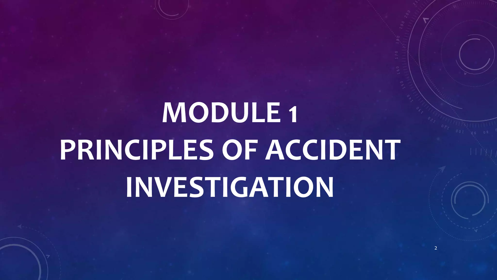 Module 1-Level 4 Award in Accident Investigation.pptx