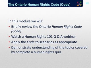 Module 1 presentation - human rights 101-introduction to the ontario ...