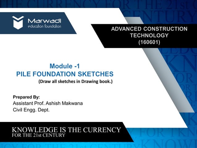 Module-1 sketch-Pile Foundation_Advanced Construction Technology | PDF | Woodworking | Arts and ...