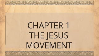 Module 1 - THE AGE OF JESUS AND THE APOSTLES (6 BC - 70 AD).pptx