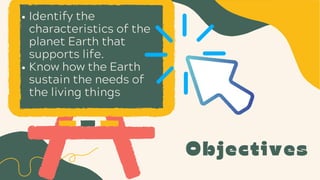 Module 1- The Planet Earth "What it makes habitable.pdf