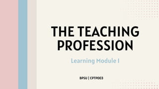 CPTP Module 1 - The Teaching Profession.pdf