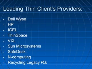 Module 1 - Thin Clients and its overview.pptx | Desktops | Computing