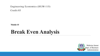 (Enginnering Economics)Break Even Analysis.pptx