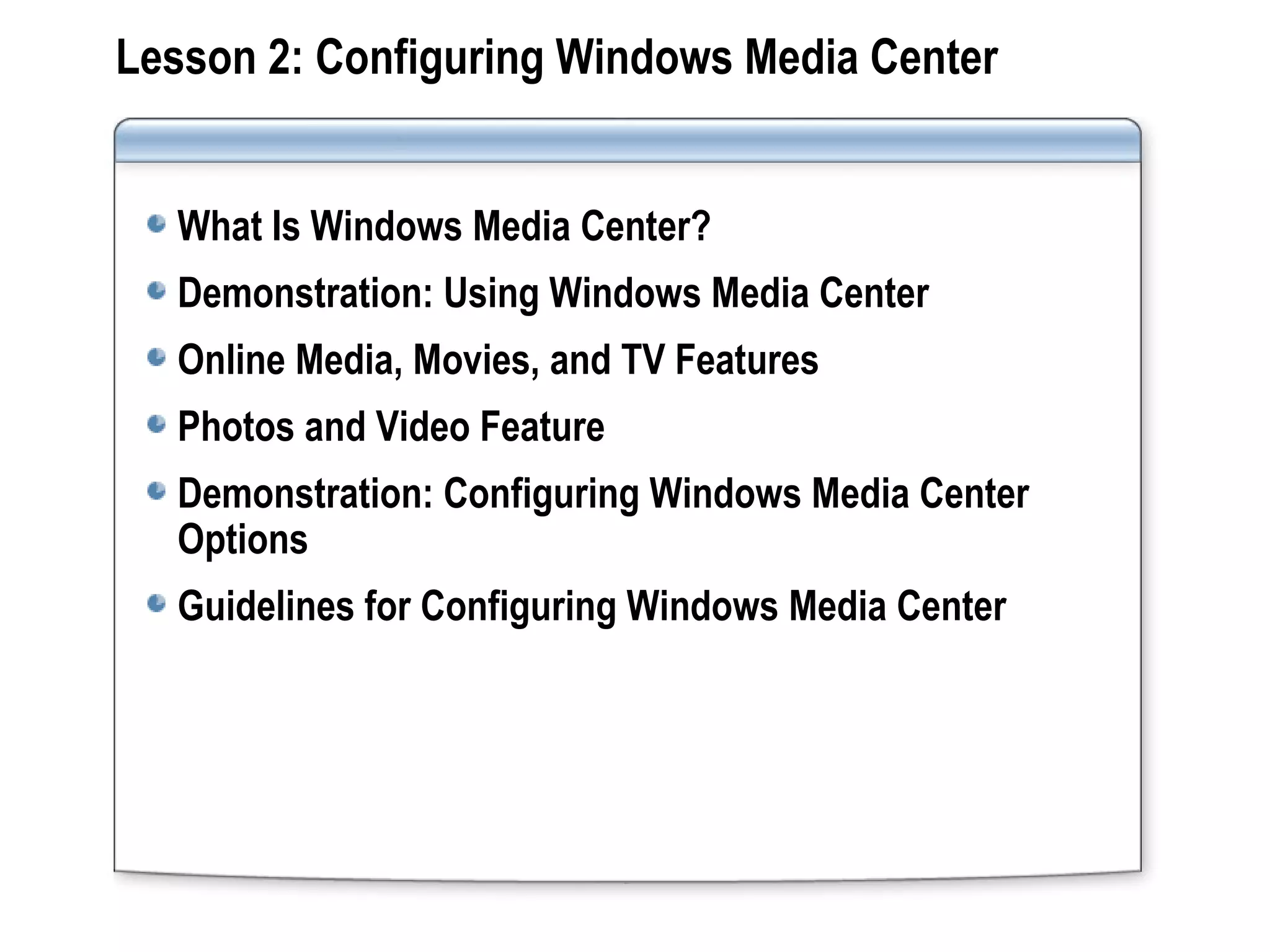 Module 10 Configuring Windows 7 Media Applications Ppt 7152