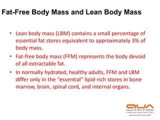 Module 10 mcc sports nutrition credit course - body composition and ...