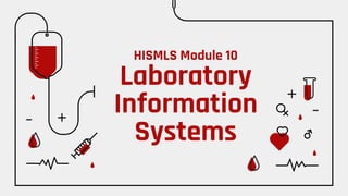 module 10 Laboratory Information System.pptx.pdf