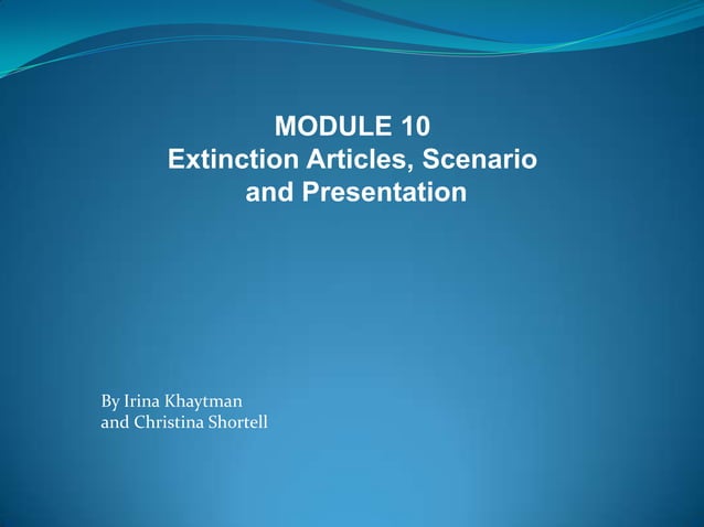 Module 10 presentation by irina and christina | PPTX | Education