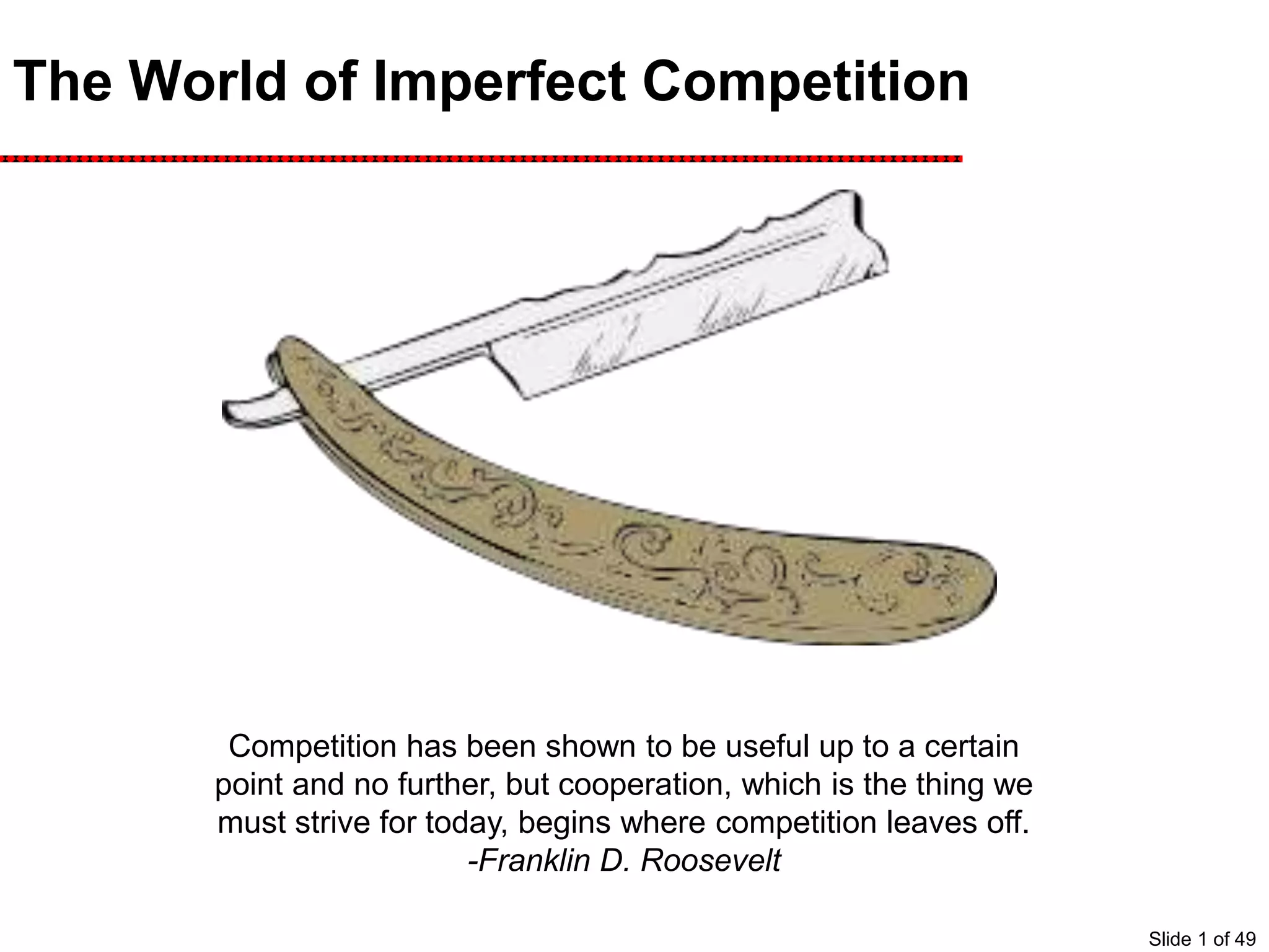 The World of Imperfect Competition | PPT