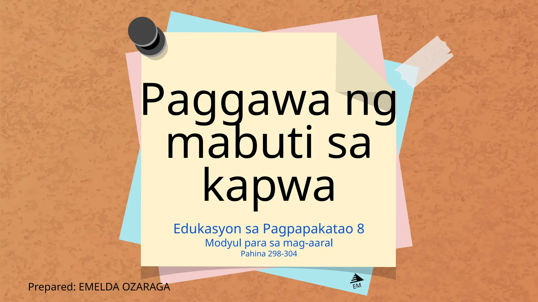 Module 11 Paggawa ng Mabuti sa Kapwa.pptx