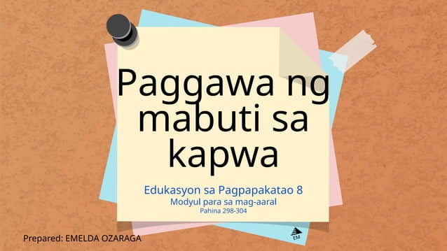 Module 11 Paggawa ng Mabuti sa Kapwa.pptx