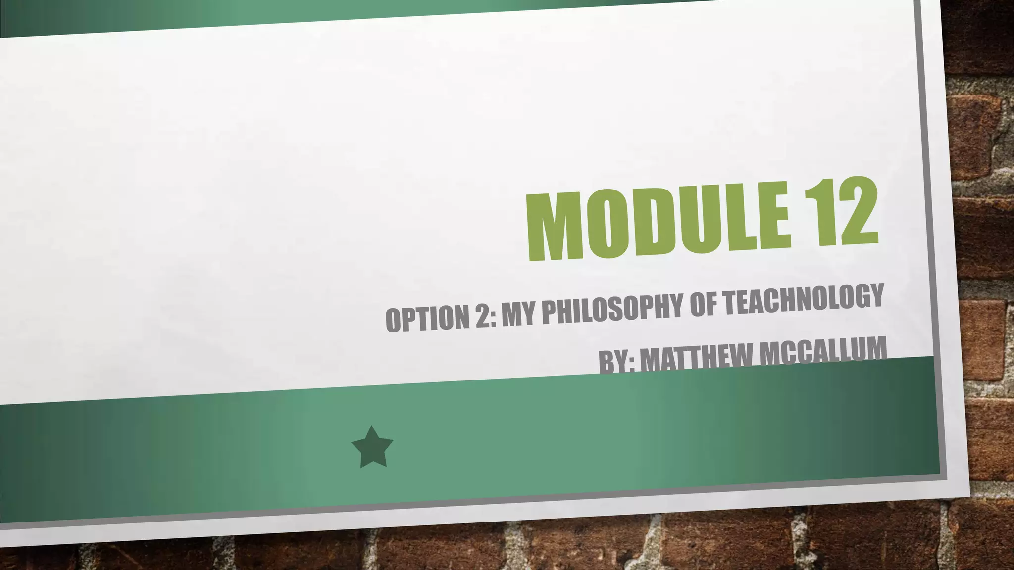 Module 12 Multimedia reflection | PPTX