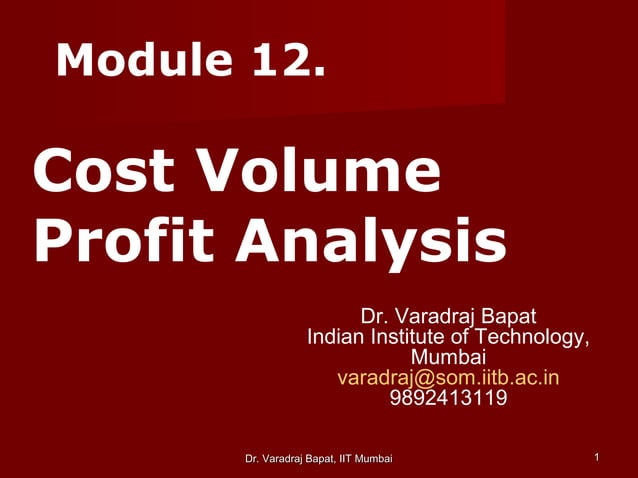 Cost volume profit analysis. | PPT