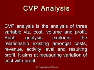 Cost volume profit analysis. | PPT
