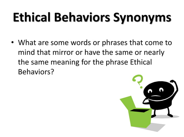 Module 12 exploring ethical behavior | PPT