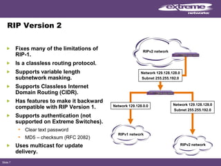 RIP Routing Information Protocol Extreme Networks | PPT