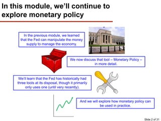 Monetary Policy and the Fed | PPSX | Financial Industry | Industries