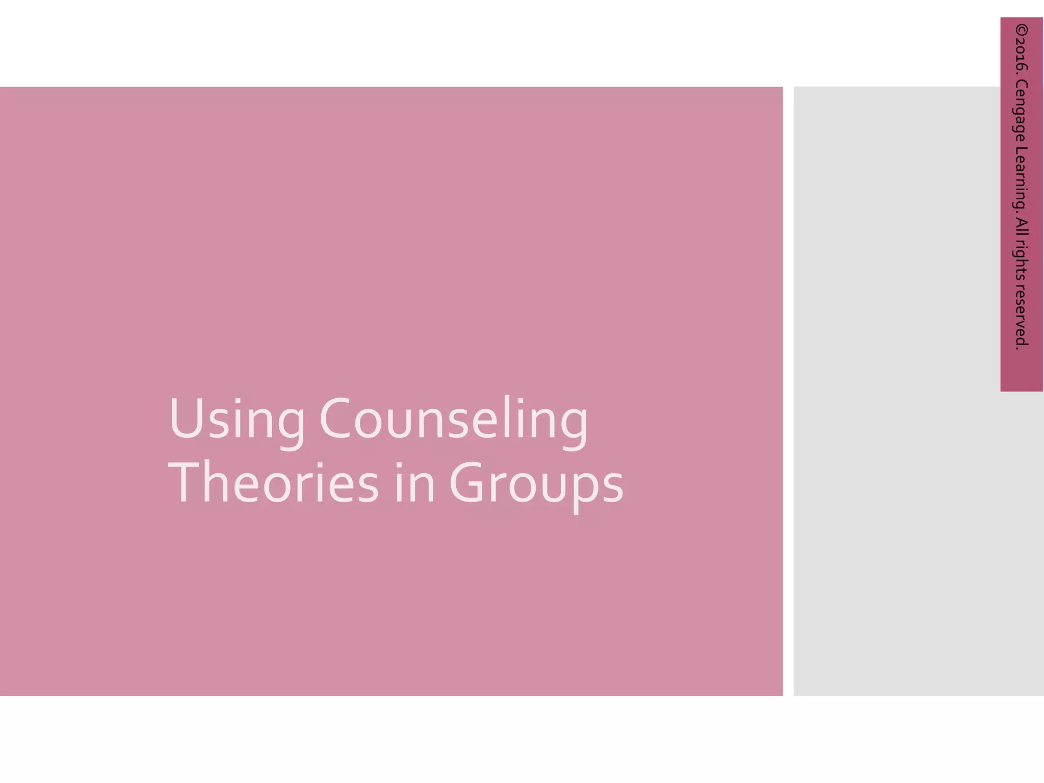 Module 13 using counseling theories | PPT