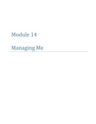 Module 14 managing me | PDF