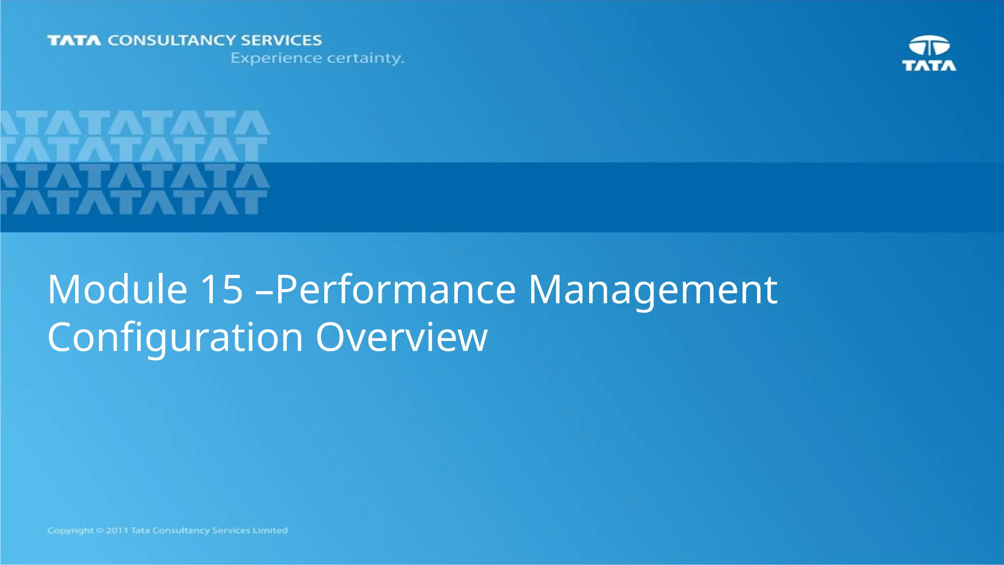 Module 15 - Performance Management Configuration Overview.pptx