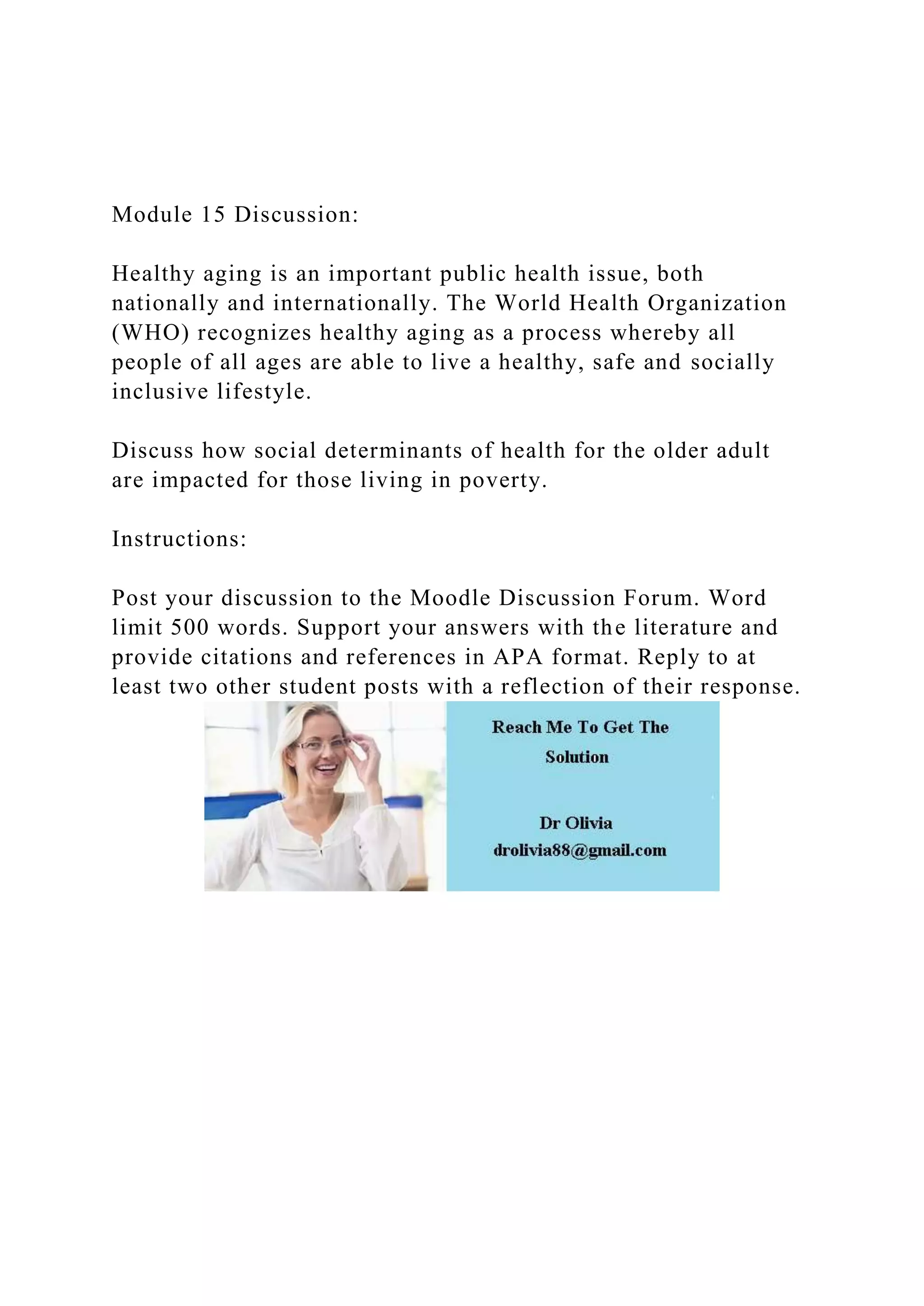 Module 15 DiscussionHealthy aging is an important public he.docx