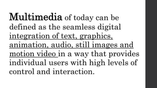 Module 15 Multimedia Information and Media.pptx