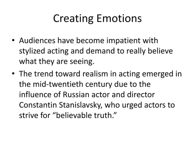 Module 17: How Actors Create Emotions And What We Can Learn From It | PPT