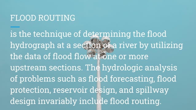 MODULE 19 - HYDRAULIC METHOD OF FLOOD ROUTING.pdf | Physics | Science