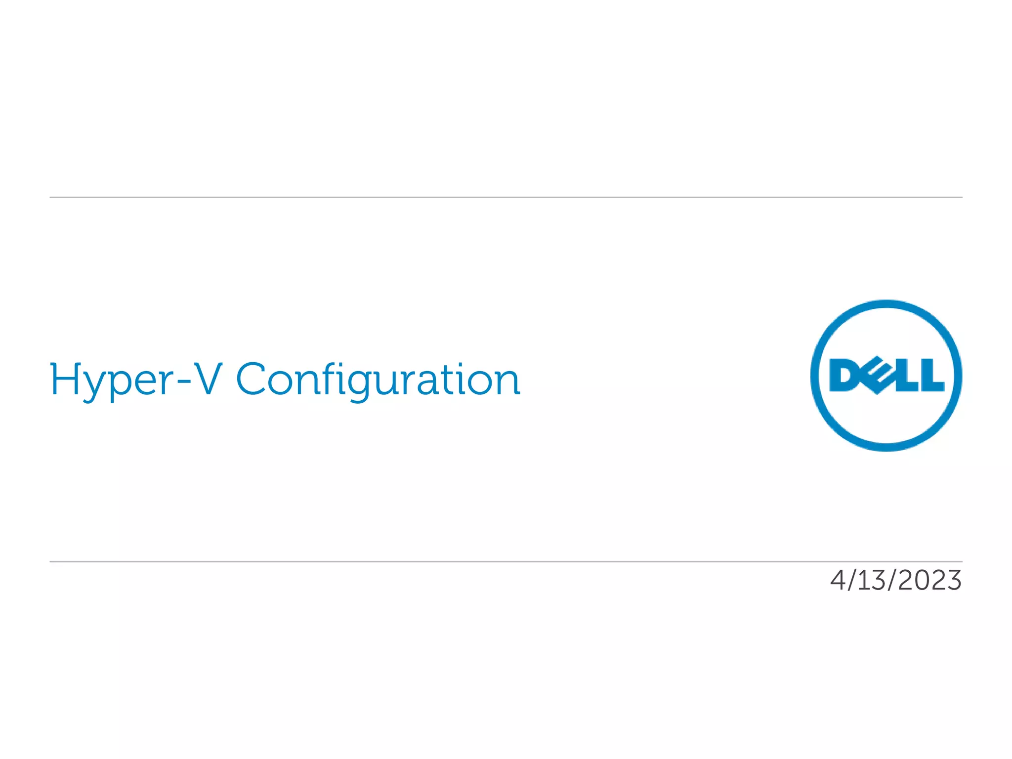 Module 1b - Hyper-v Configuration.pptx