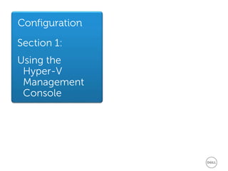 Module 1b - Hyper-v Configuration.pptx