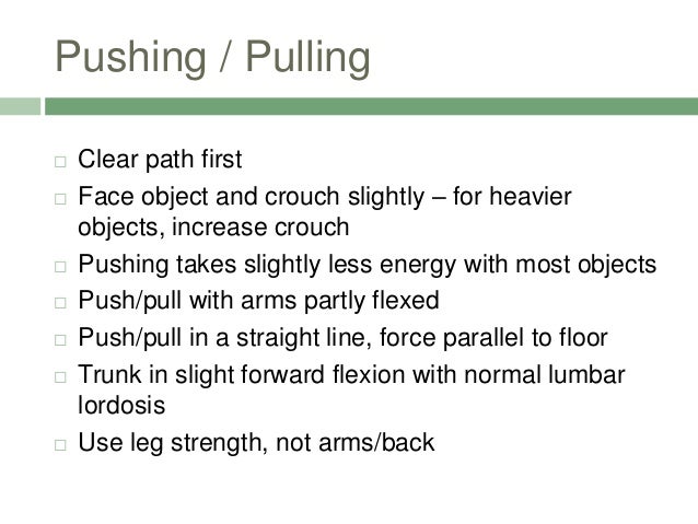 Module 1 body mechanics and lifting