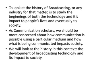 Broadcast History | PPTX