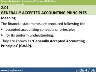 Generally Accepted Accounting Principle and Accounting Standard | PDF