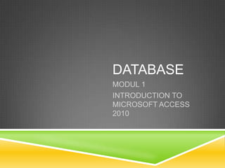Module 1 Database ICTL Form 2 | PPTX