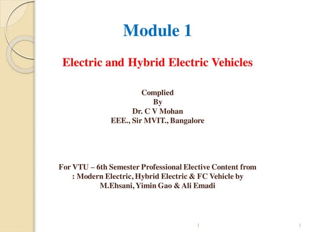 Module 1: Electric vehicle Technology for VTU - by Dr. C V Mohan | PDF