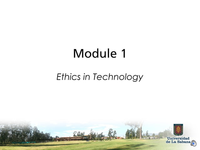 Module 1 ethics in technology | PPT