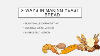 Preparing Yeast Bread- Ferrolino and Redoma | PPTX