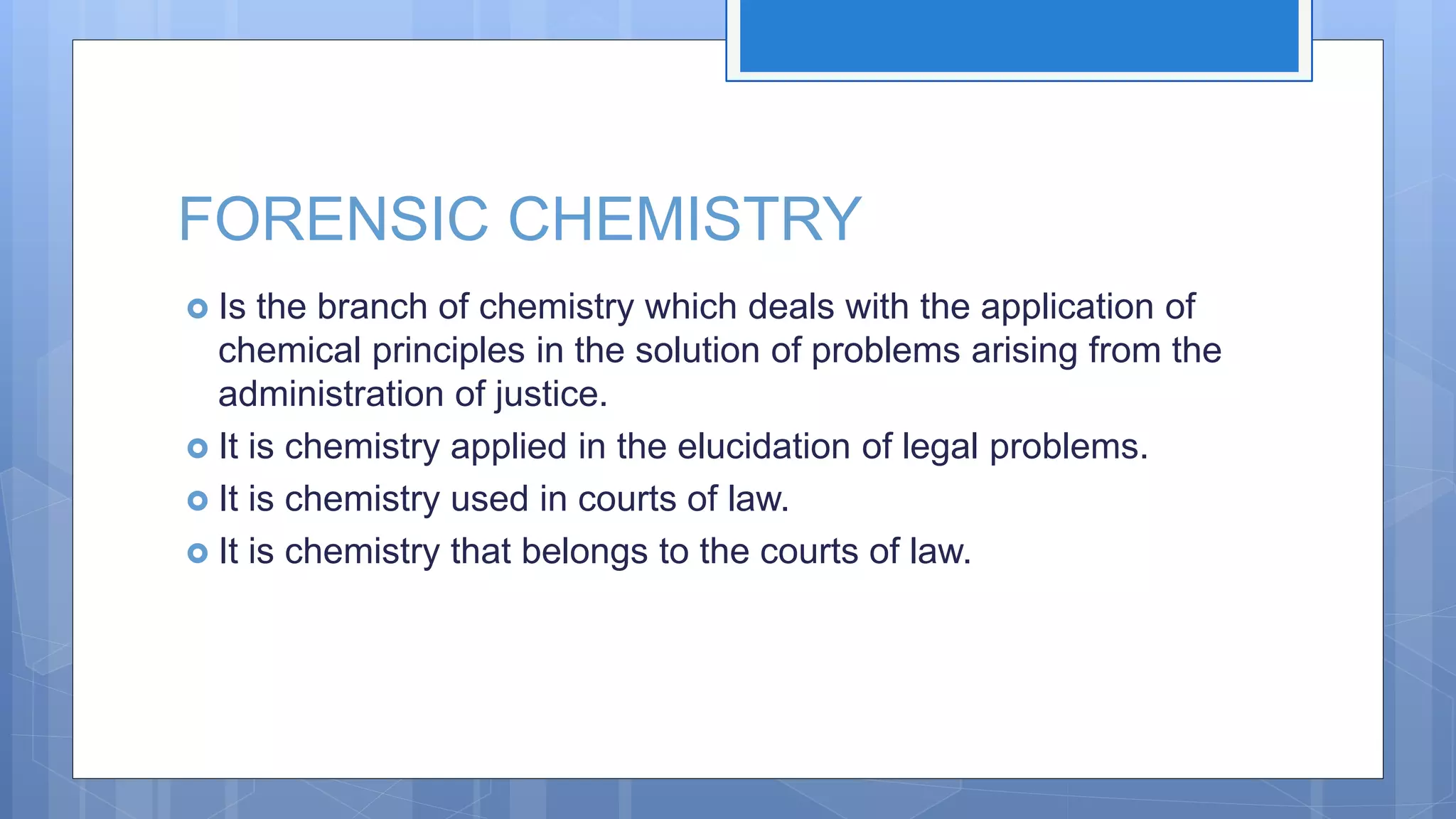 MODULE 1 FORENSIC CHEMISTRY AND TOXICOLOGY.pptx