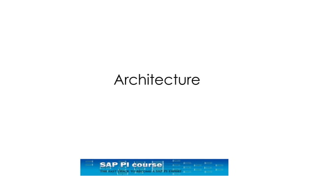 Getting started with SAP PI/PO an overview presentation | PPTX ...