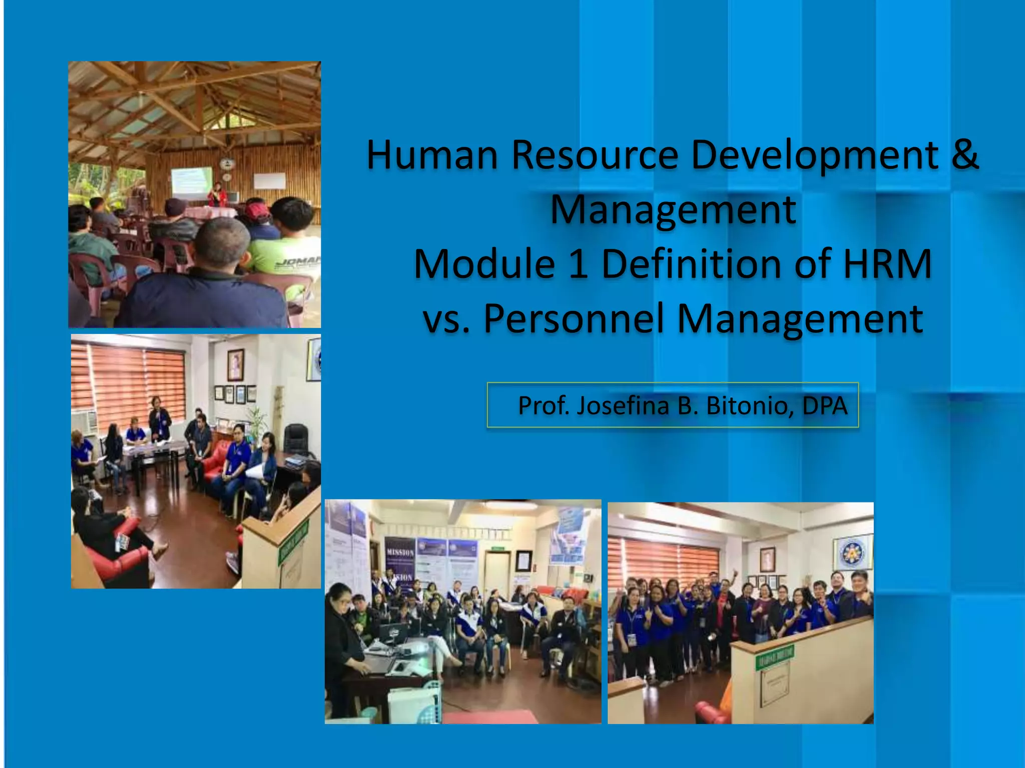 Module1 HRM vs Personnel Management Aug 2019 | PPT