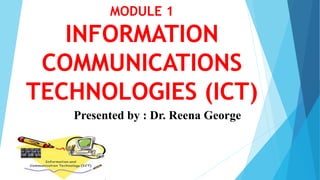 module 1 ICT information technology.pptx
