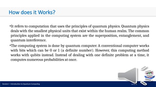 Week quantum computing Module 1 Introduction.ppt
