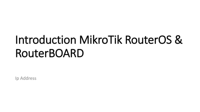 Module 1 Introduction Mikrotik dan IP.pdf